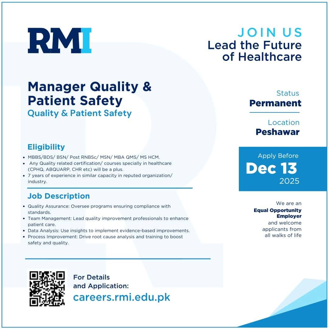 RMI Peshawar Jobs 2025 – Apply for Manager Quality & Patient Safety ...